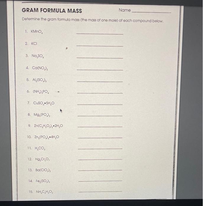 Solved GRAM FORMULA MASS Name Determine the gram formula | Chegg.com