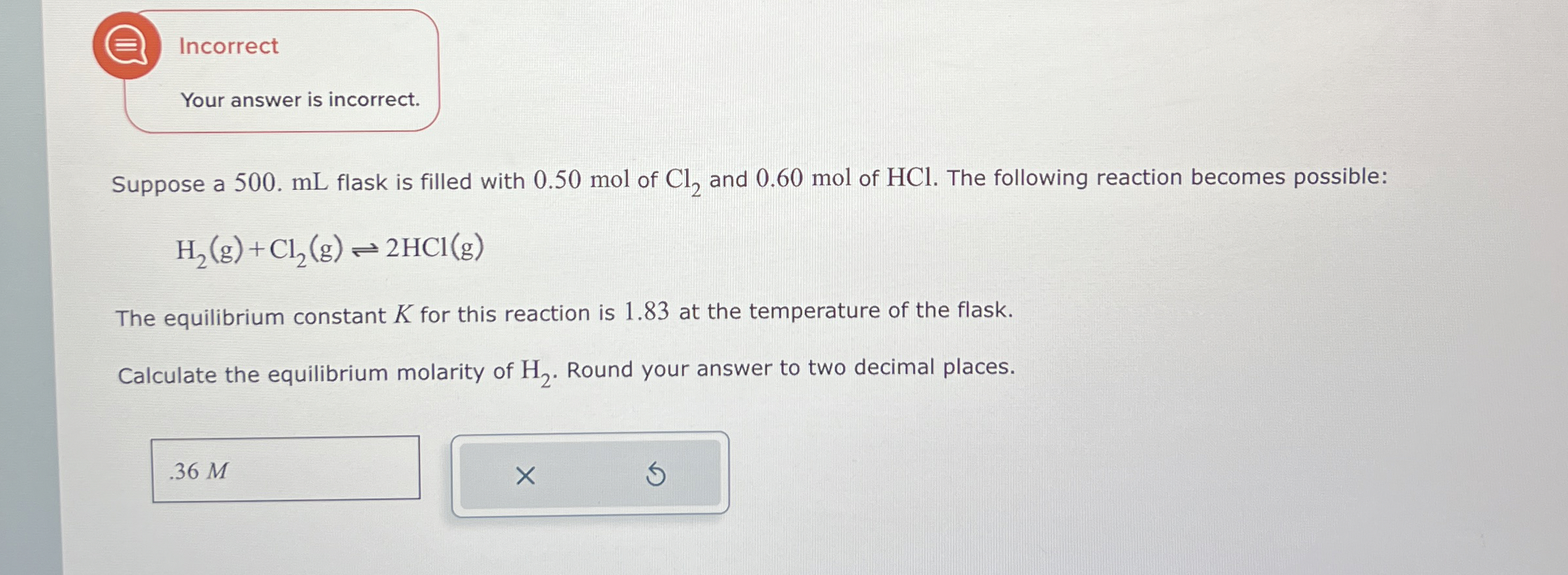 Solved IncorrectYour answer is incorrect.Suppose a 500 . ﻿mL | Chegg.com