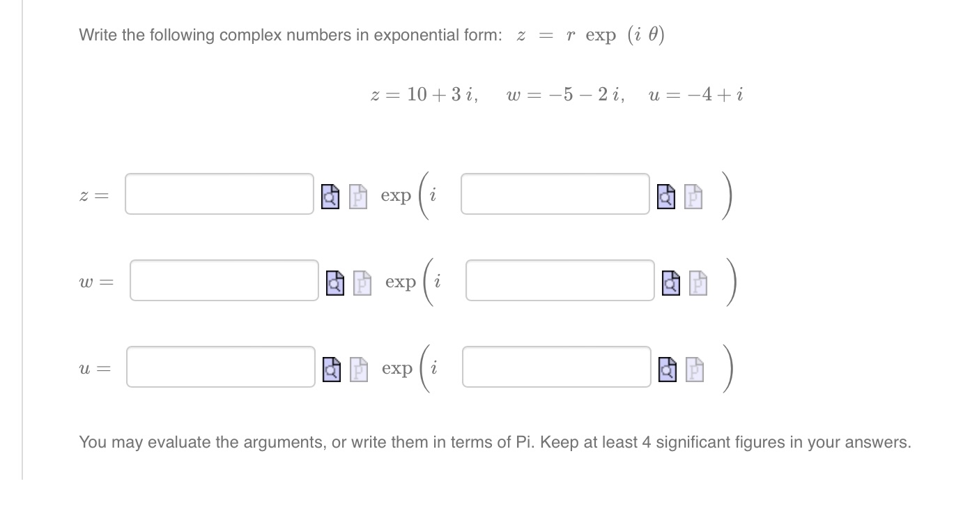 Solved Write the following complex numbers in exponential | Chegg.com