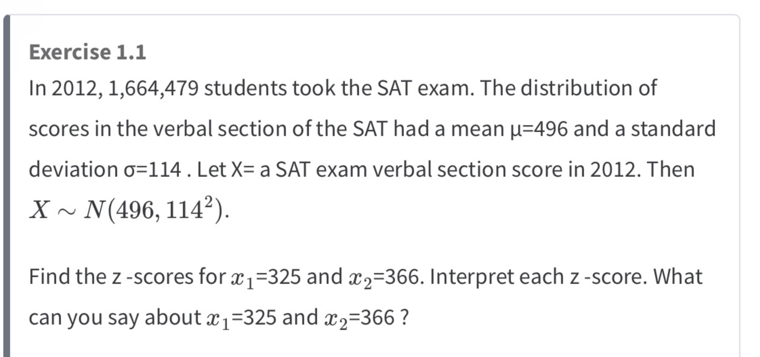 Solved Exercise 1.1In 2012, 1,664,479 ﻿students took the SAT | Chegg.com