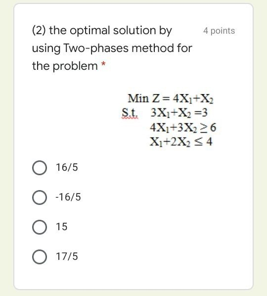 Solved 4 points (2) the optimal solution by using Two-phases | Chegg.com