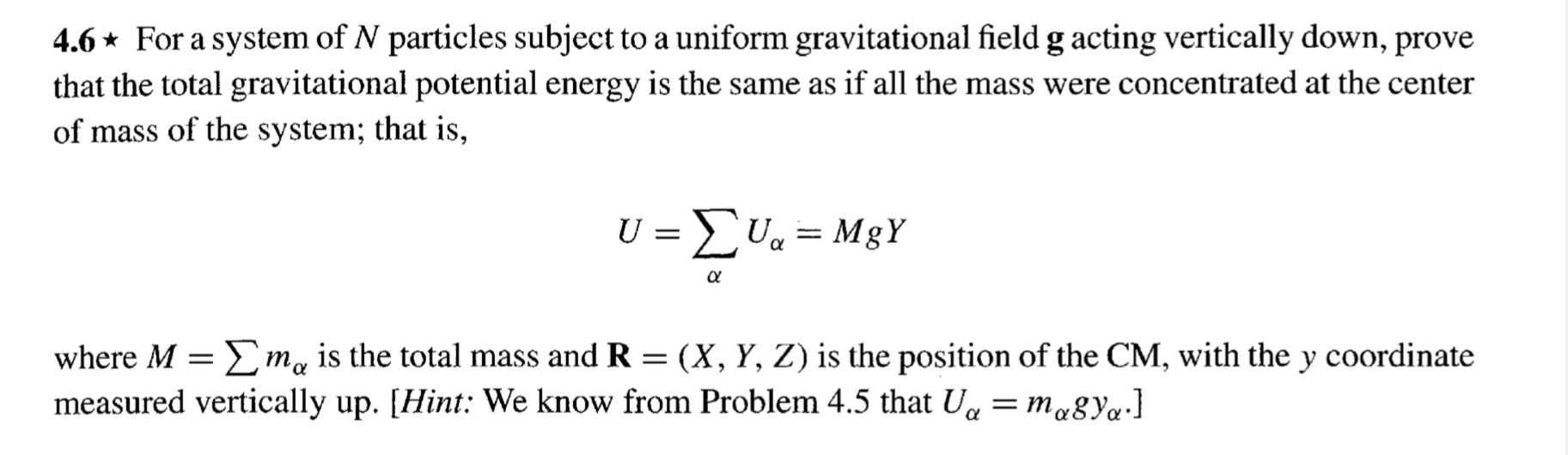 Solved 4.6*** For a system of N particles subject to a | Chegg.com