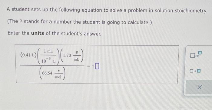 Solved A student sets up the following equation to solve a | Chegg.com Solved A student sets up the following equation to solve a | Chegg.com