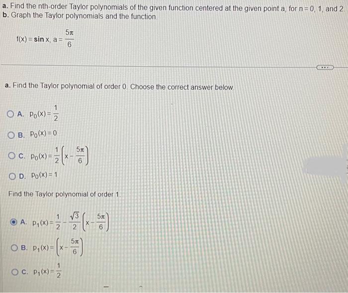 Solved a. Find the nth-order Taylor polynomials of the given | Chegg.com