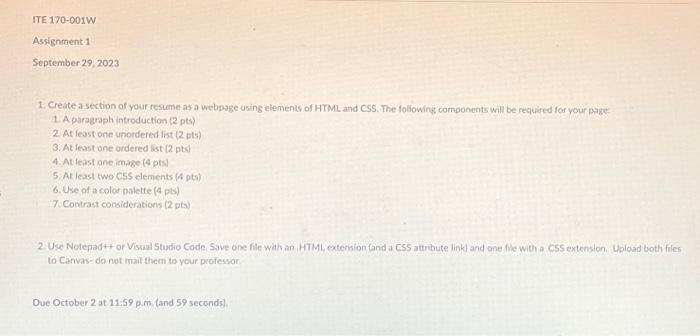 Solved ITE 170-001W Assignment 1 September 29, 2023 1. | Chegg.com