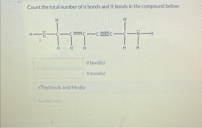 Solved Count the total number of σ bonds and π bonds in the | Chegg.com