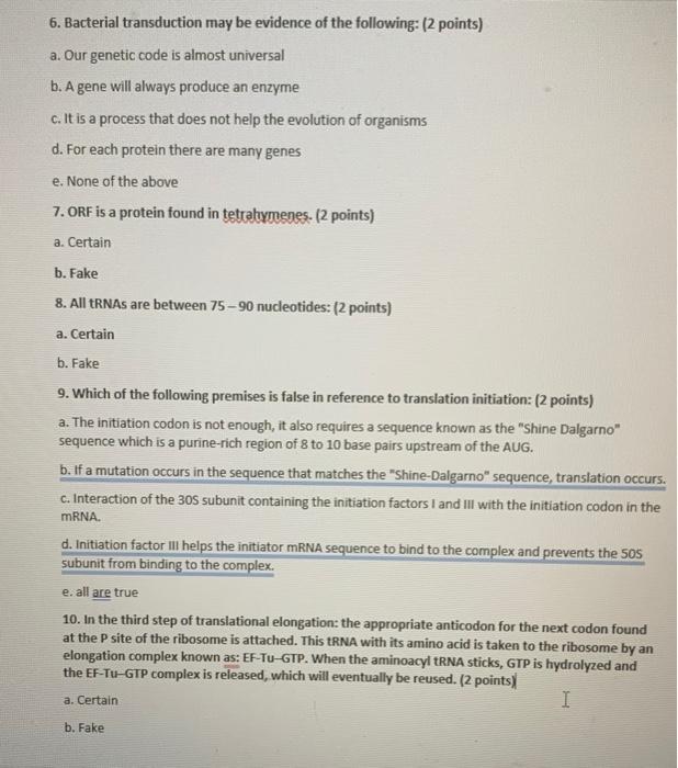 Solved 6. Bacterial transduction may be evidence of the | Chegg.com
