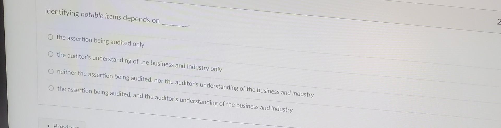 Solved Identifying notable items depends on the assertion | Chegg.com