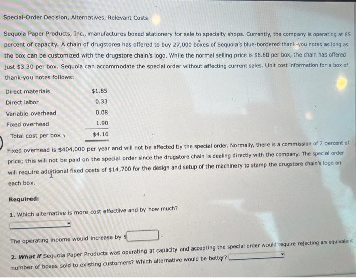 Solved Special-Order Decision, Alternatives, Relevant Costs | Chegg.com