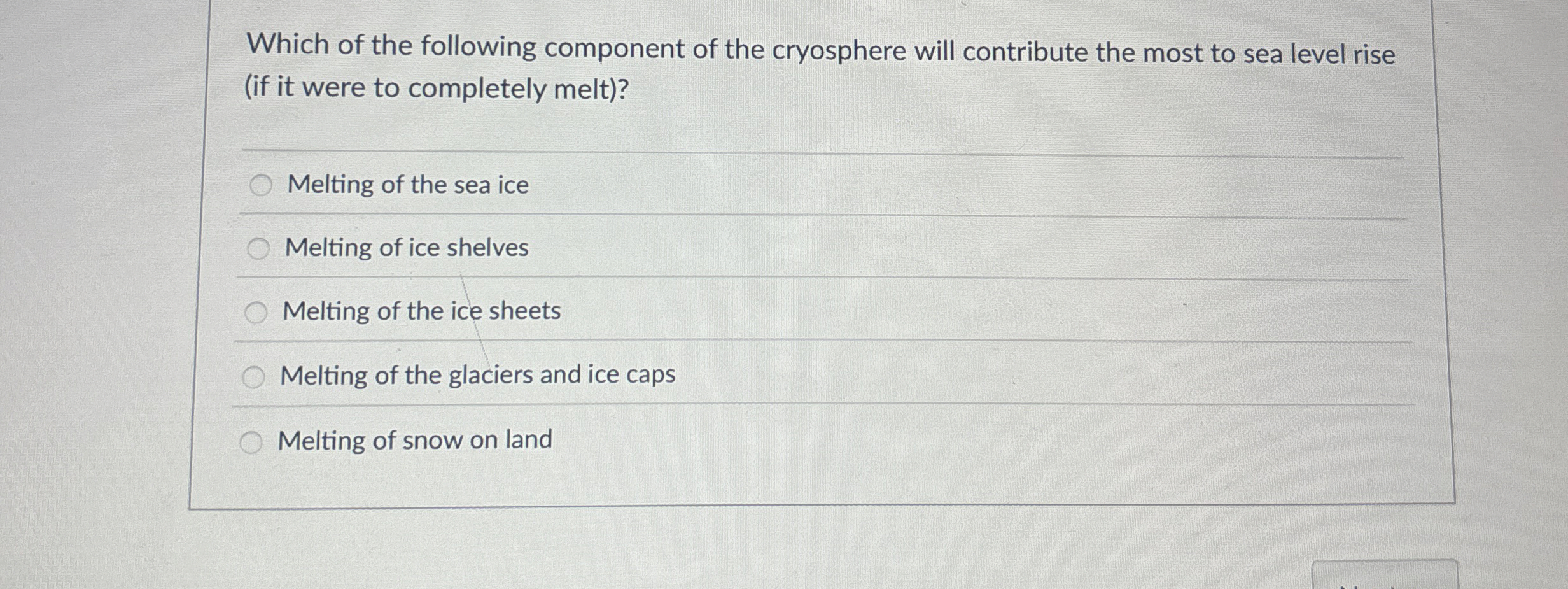 Solved Which of the following component of the cryosphere | Chegg.com