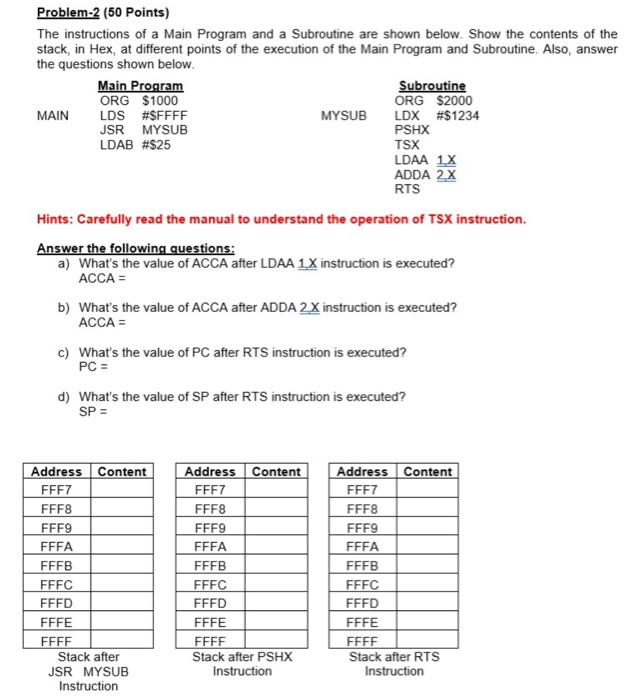 Problem-2 (50 Points) The instructions of a Main | Chegg.com