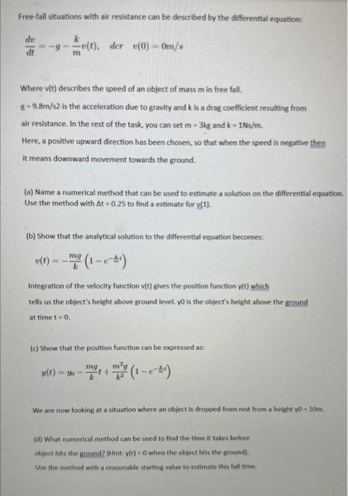 Solved Free fall situations with air resistance can be | Chegg.com