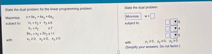 Solved State the dual problem + w State the dual problem for | Chegg.com