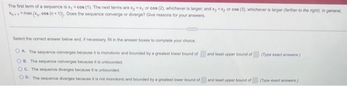 Solved The lirst lerm of a sequence is x1=cos(1). The next | Chegg.com