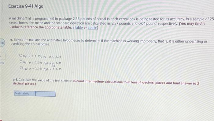 Solved Exercise 9-41 Algo A machine that is programmed to | Chegg.com