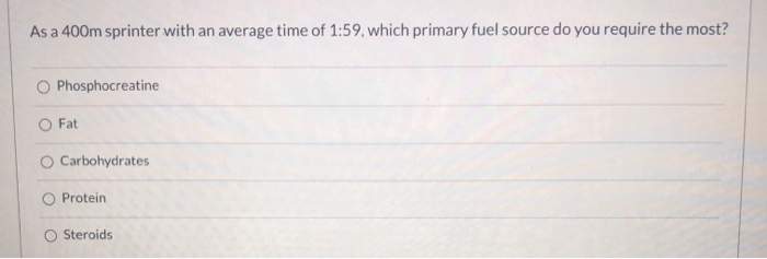 Solved As a 400m sprinter with an average time of 1:59, | Chegg.com