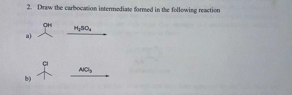 Solved Draw the carbocation intermediate formed in the | Chegg.com