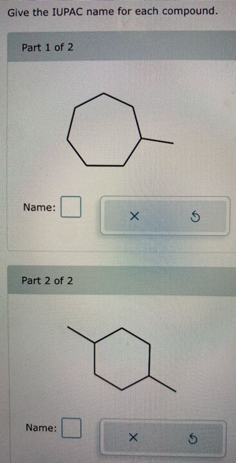 Solved Give the IUPAC name for each compound.Part 1 ﻿of | Chegg.com
