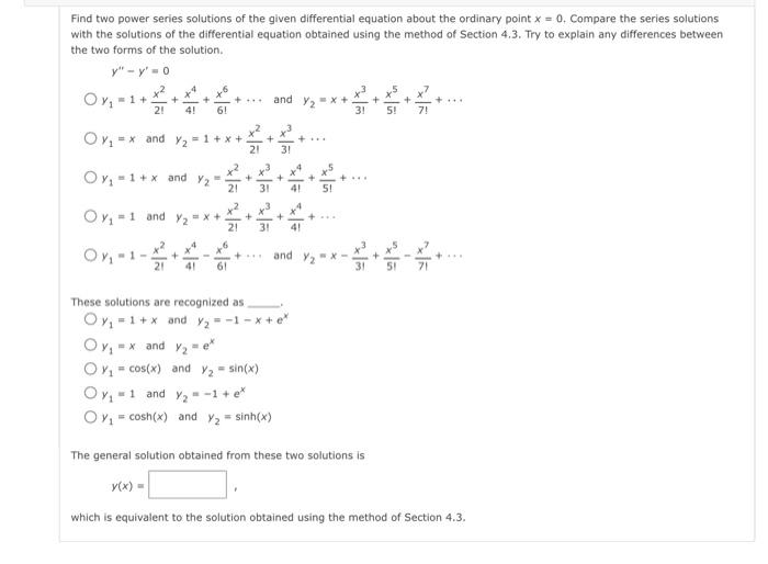 Solved Find two power series solutions of the given | Chegg.com