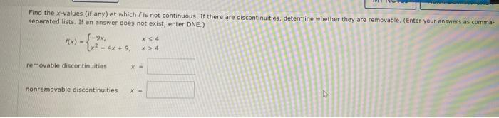 Solved Find the x-values (if any) at which f is not | Chegg.com