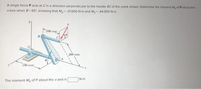 Solved A single force P acts at C in a direction | Chegg.com