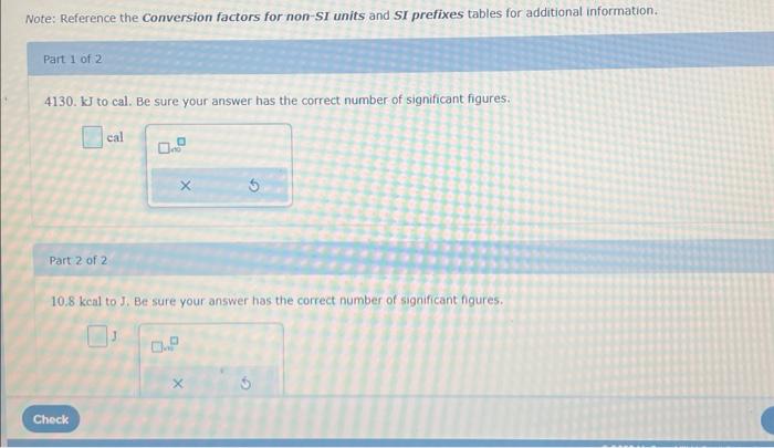 Solved 4130.kJ to cal. Be sure your answer has the correct | Chegg.com