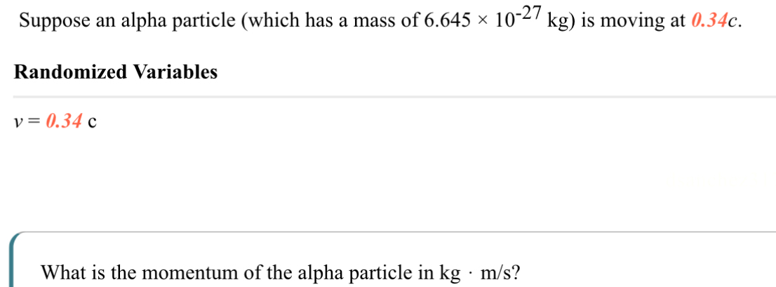 Solved Suppose an alpha particle (which has a mass of | Chegg.com