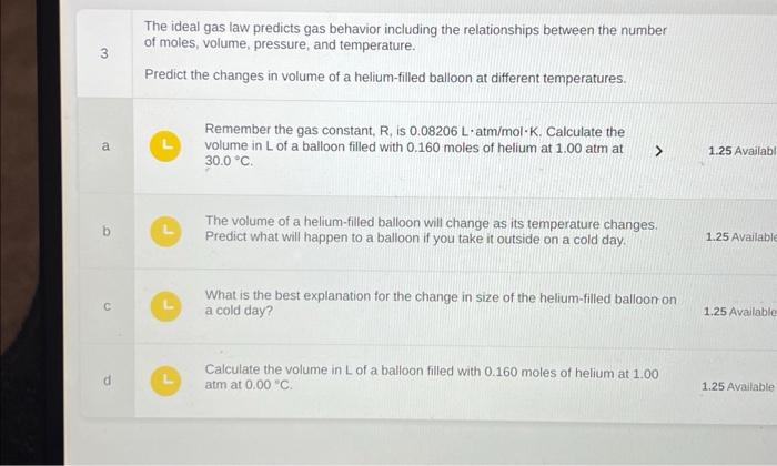 Solved The ideal gas law predicts gas behavior including the | Chegg.com