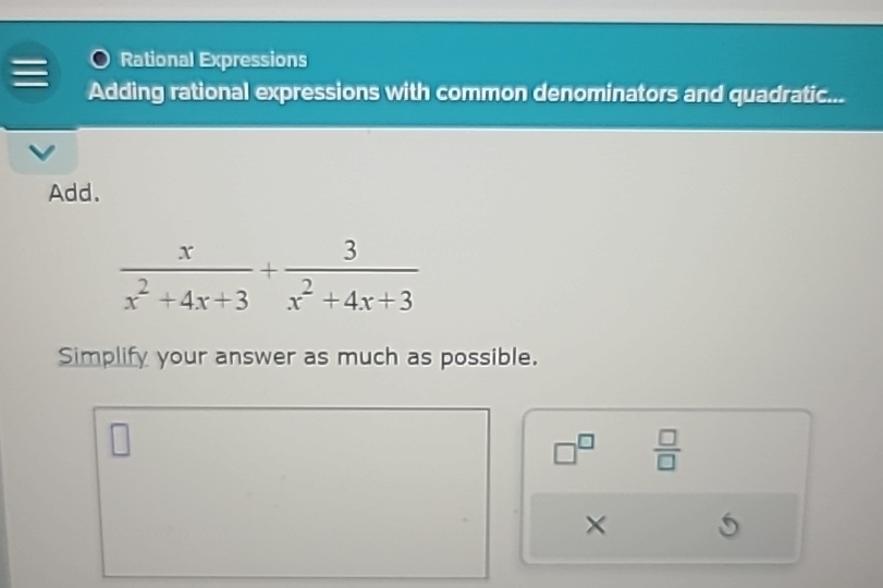 Solved Rational ExpressionsAdding rational expressions with | Chegg.com