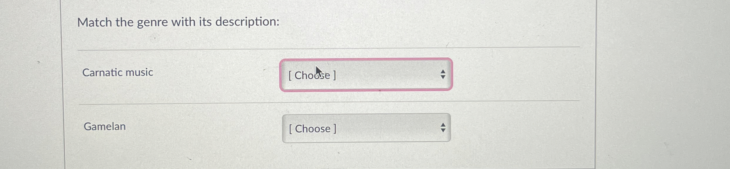 Solved Match the genre with its description:Carnatic | Chegg.com