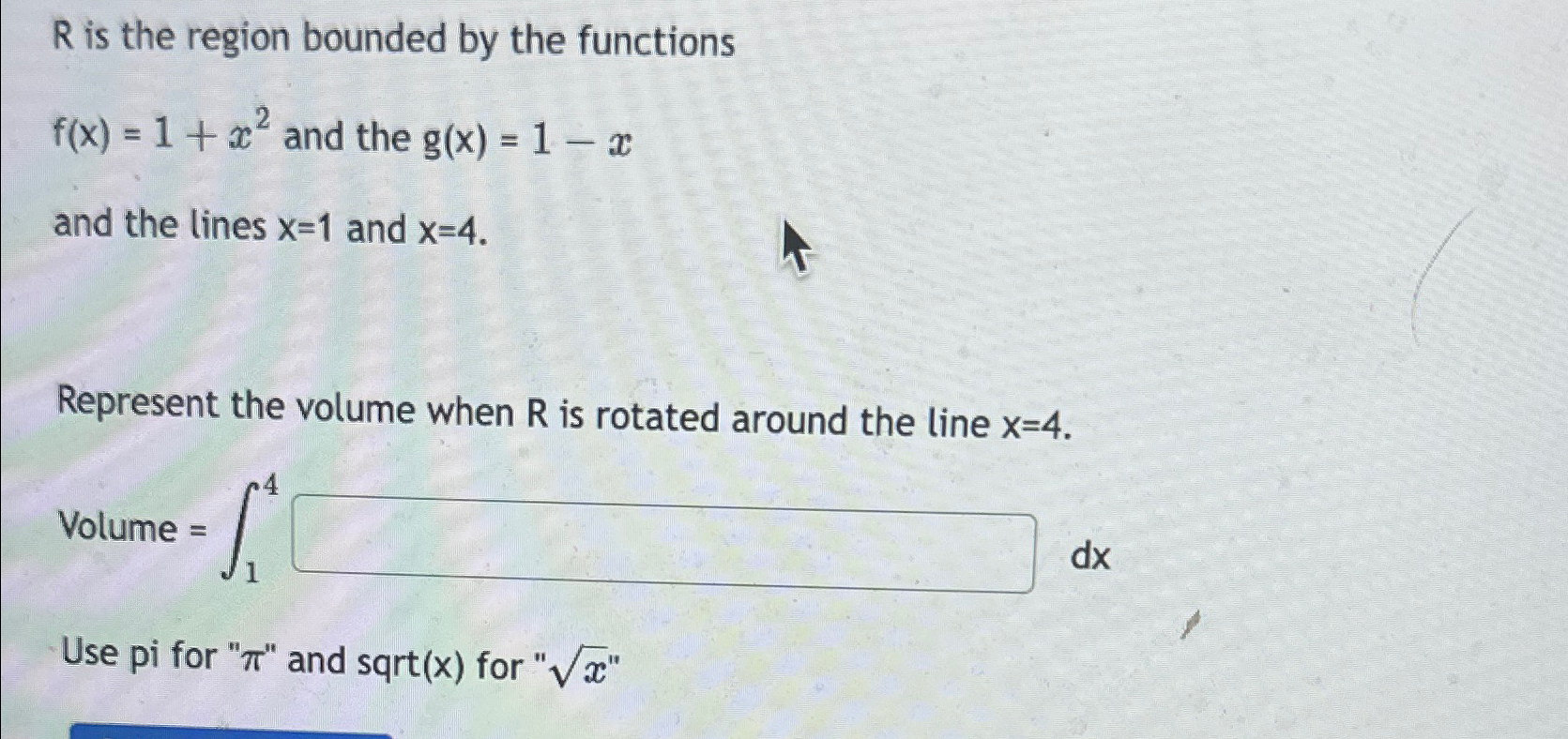 Solved R ﻿is the region bounded by the functionsf(x)=1+x2 | Chegg.com