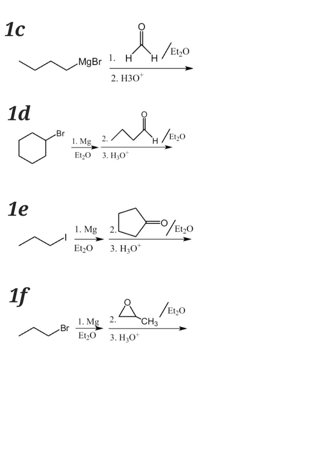 Solved 1c 1. 1d 1e 1f Et2O1.Mg | Chegg.com