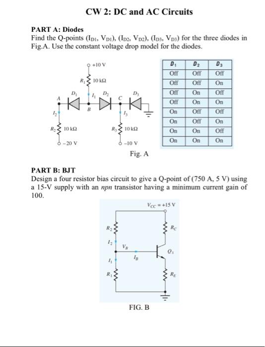Solved CW 2: DC and AC Circuits PART A: Diodes Find the | Chegg.com