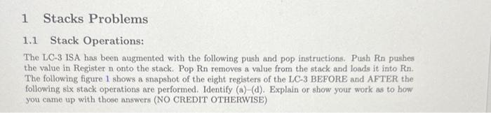 1 Stacks Problems 1.1 Stack Operations: The LC-3 ISA | Chegg.com