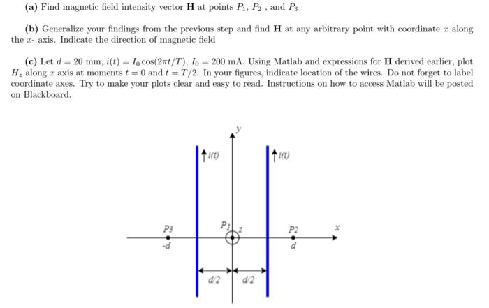 Solved (a) Find magnetic field intensity vector H at points | Chegg.com