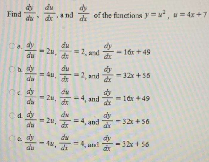 Solved dy du Find du' dx and dy dx of the functions y = u?, | Chegg.com