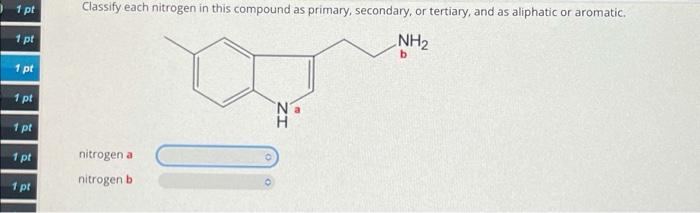 Solved Classify each nitrogen in this compound as primary, | Chegg.com