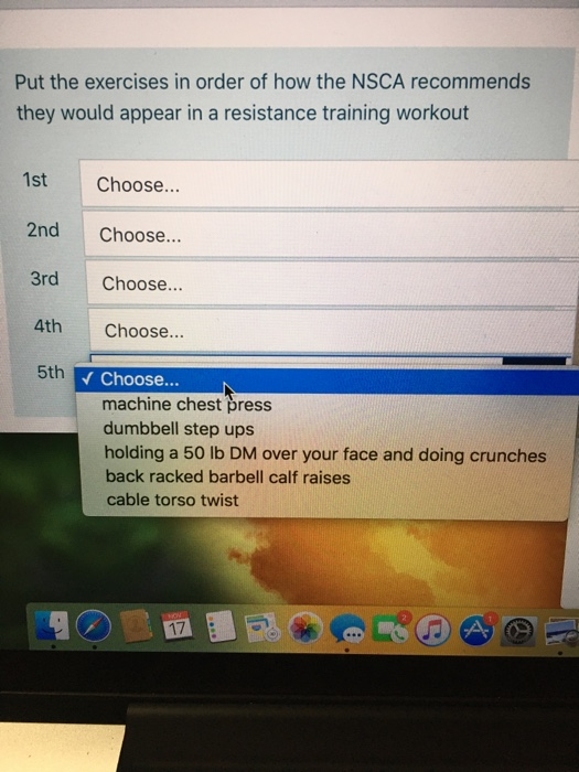 Solved Put the exercises in order of how the NSCA recommends | Chegg.com