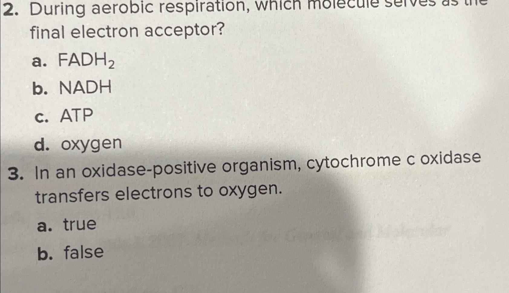 Solved During aerobic respiration, which molecule selves as | Chegg.com