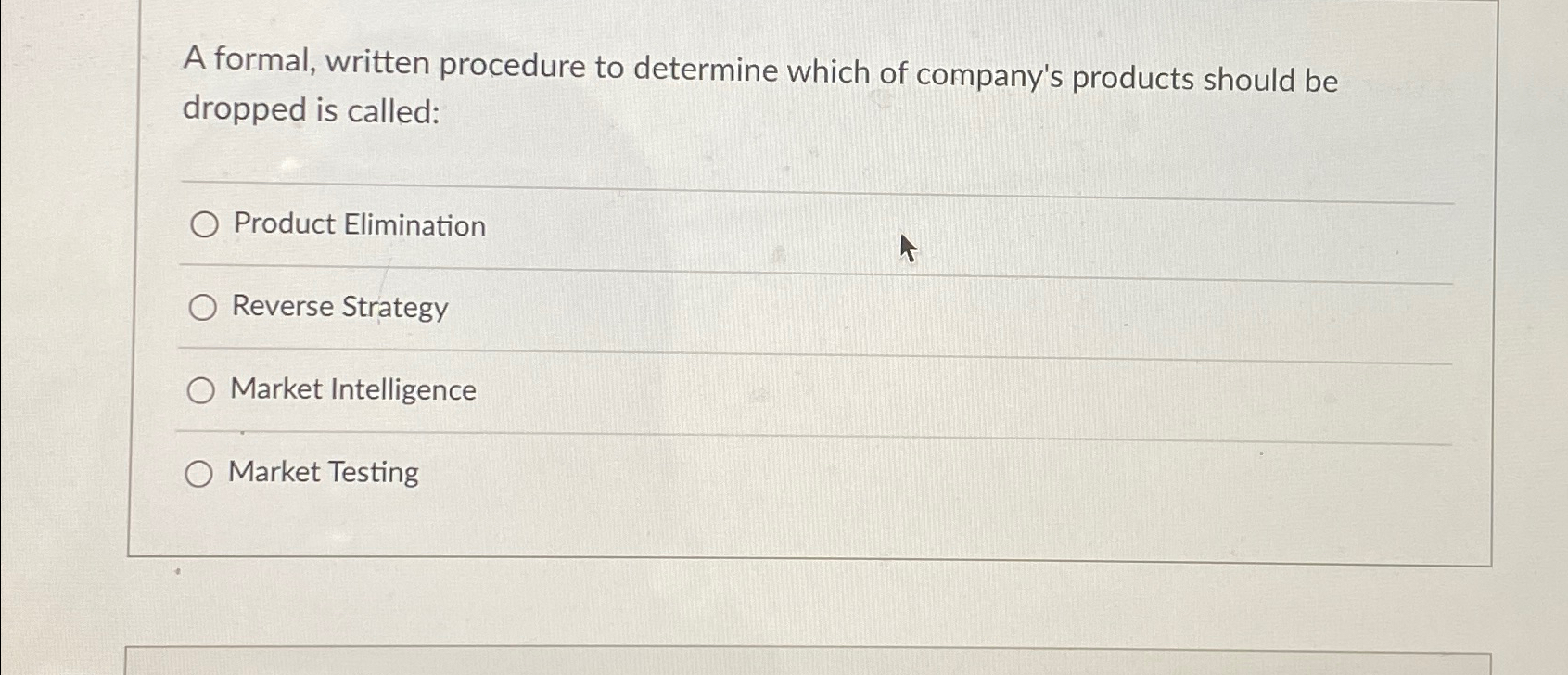 Solved A formal, written procedure to determine which of | Chegg.com