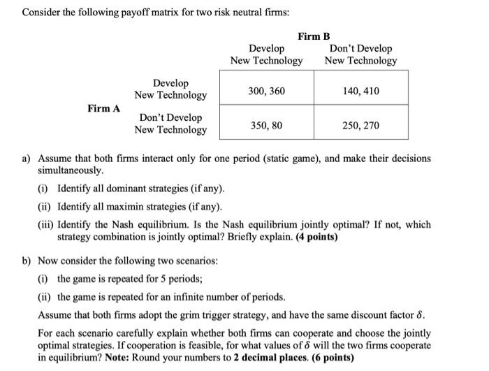 Consider the following payoff matrix for two risk | Chegg.com