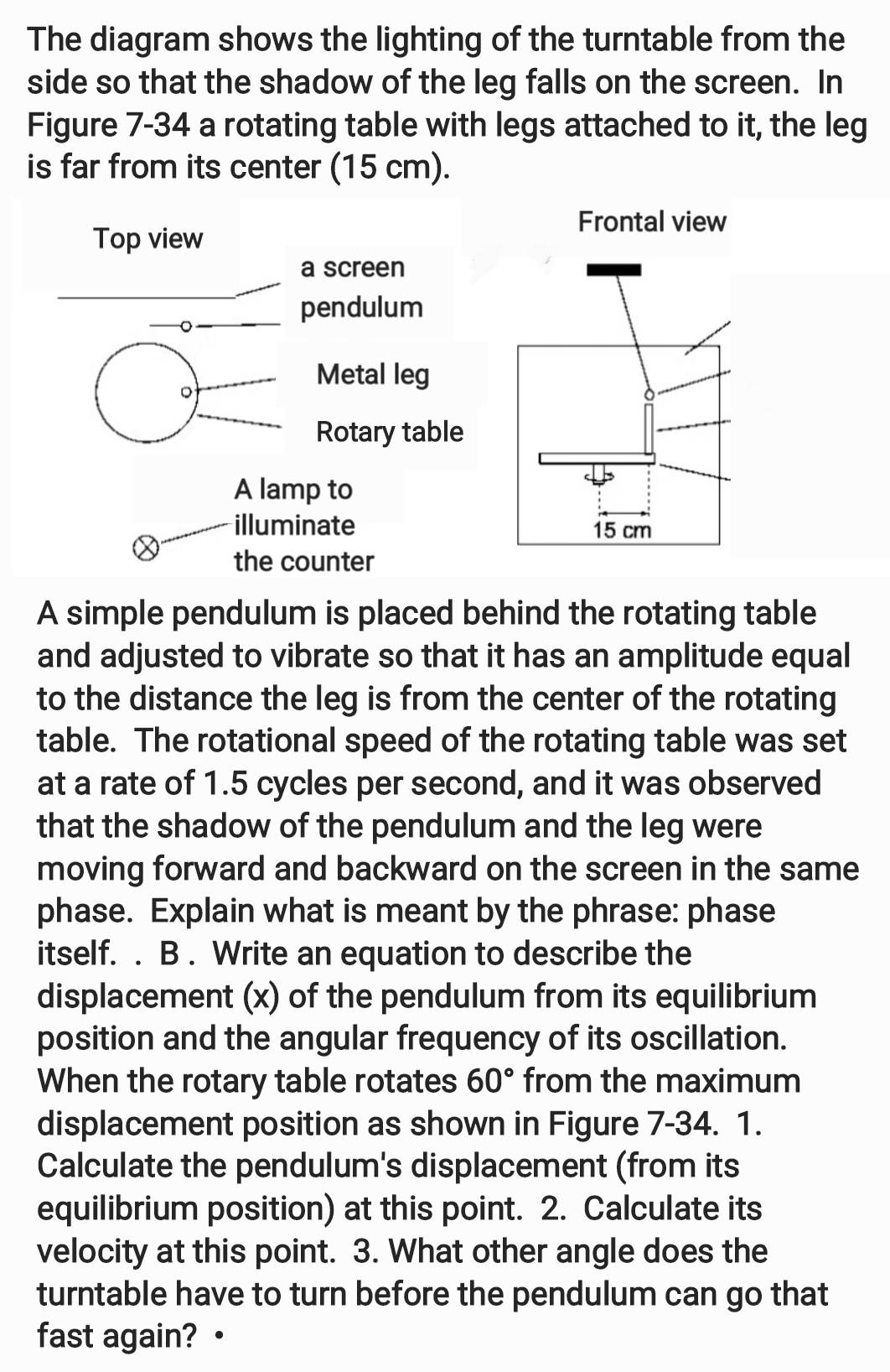 Solved The diagram shows the lighting of the turntable from | Chegg.com Solved The diagram shows the lighting of the turntable from | Chegg.com