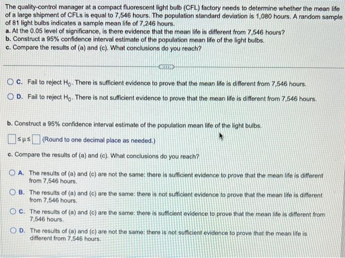 Solved The quality-control manager at a compact fluorescent | Chegg.com