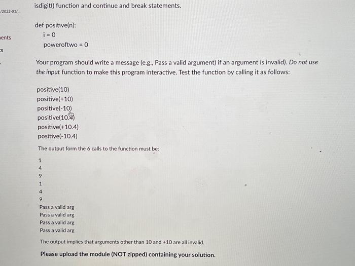 Solved Define a function positive that takes an argument | Chegg.com