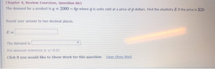 Solved Chapter 4, Review Exercises, Question 061 The demand | Chegg.com