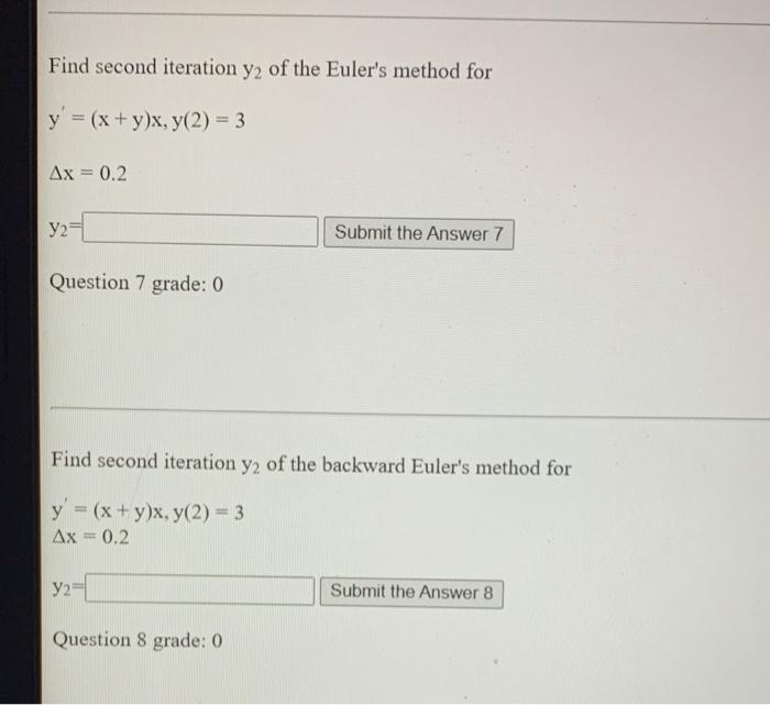 Solved Find second iteration y2 of the Euler's method for | Chegg.com