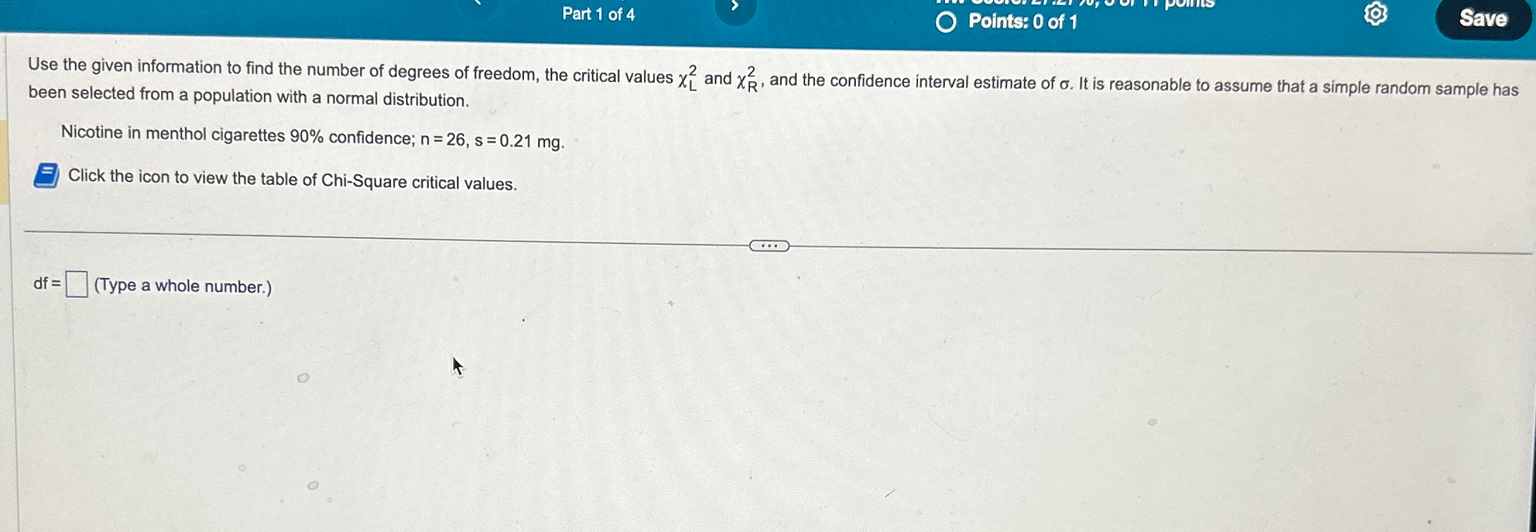 Solved Part 1 ﻿of 4Points: 0 ﻿of 1been selected from a | Chegg.com