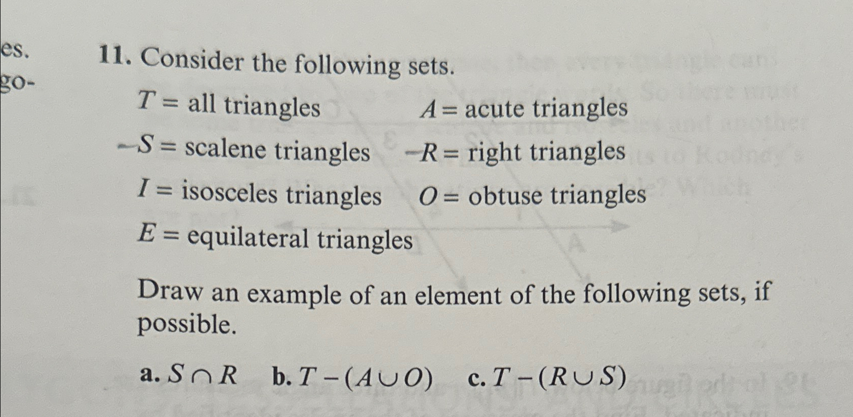 Solved Consider the following sets.T= ﻿all triangles A= | Chegg.com