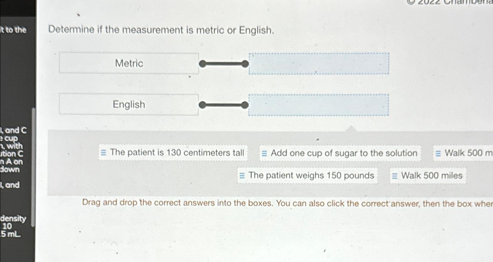 Solved Determine if the measurement is metric or | Chegg.com