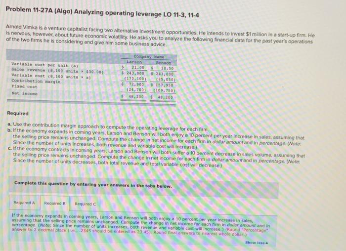Solved Problem 11-27A (Algo) Analyzing operating leverage LO | Chegg.com